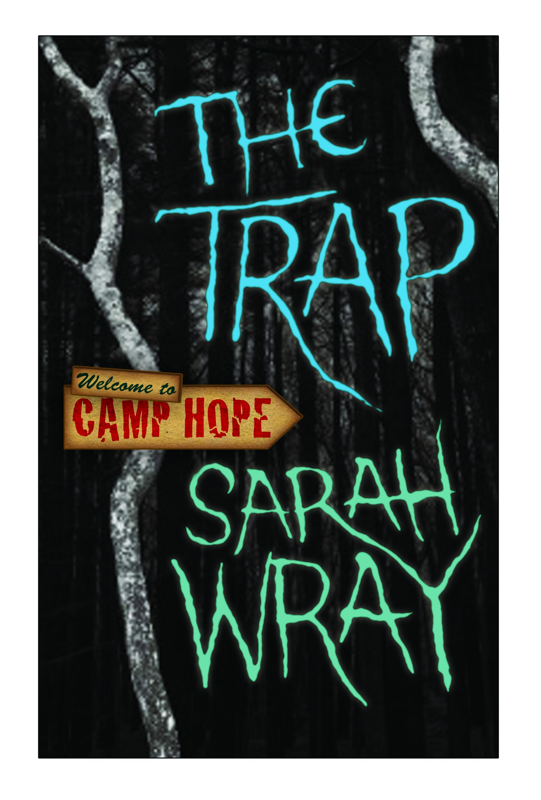 The Trap – Sarah Wray Writer